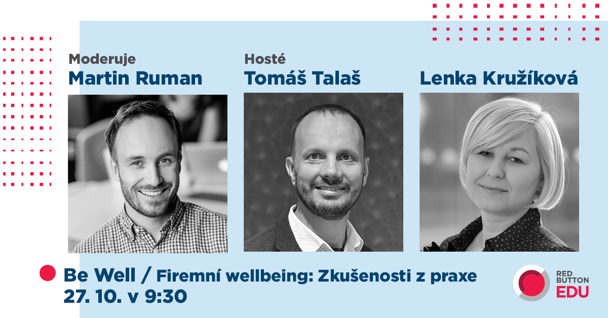 Firemní wellbeing: Zkušenosti z praxe – Red Button EDU